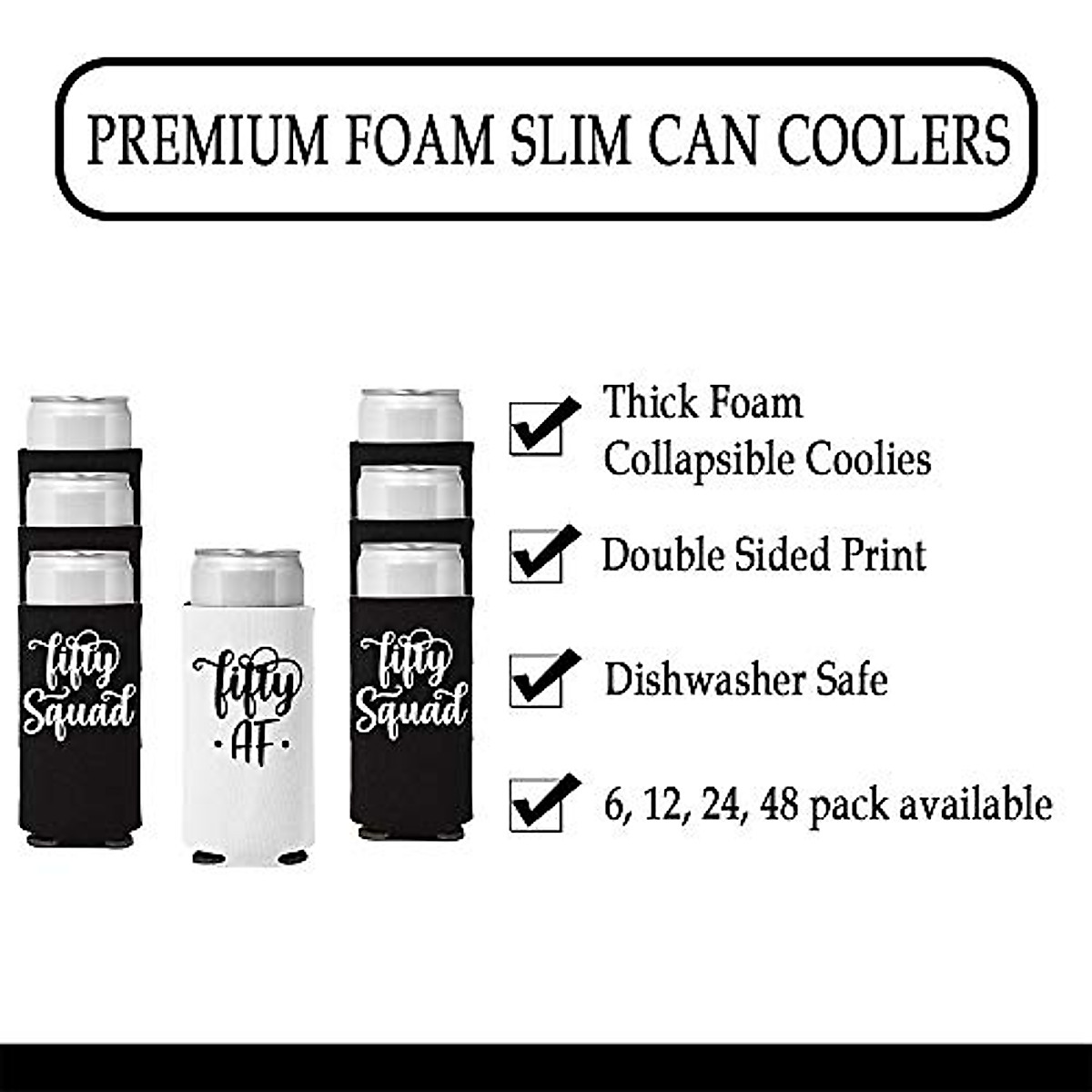 Veracco Fifty AF Fifty Squad 50 Years Slim Can Coolie Holder 50th Birthday Gift Fifty Squad and Fabulous Party Favors Decorations (Black/White, 12)