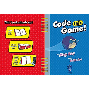 Code This Game!: Make Your Game Using Python, Then Break Your Game to Create a New One!