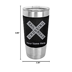 LaserGram 20oz Vacuum Insulated Tumbler Mug, Railroad Crossing Sign 1, Personalized Engraving Included (Faux Leather, Black)