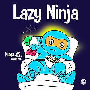 Ninja Life Hacks Emotions and Feelings 8 Book Box Set (Books 1-8: Angry, Inventor, Positive, Lazy, Helpful, Earth, Grumpy, Kind)