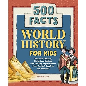 World History for Kids: 500 Facts (History Facts for Kids)
