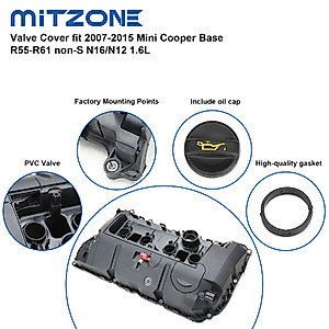 MITZONE Cylinder Head Valve Cover Compatible for 2007-2015 Mini Cooper Base R55-R61 non-S N16/N12 1.6L Replace 11127646554