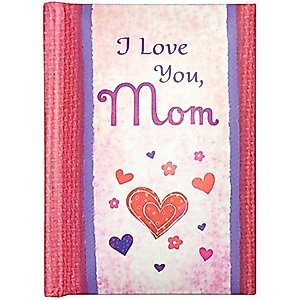 Blue Mountain Arts Little Keepsake Book "I Love You, Mom" 4 x 3 in. Sentimental Pocket-Sized Gift Book Perfect for Mother's Day, Christmas, Birthday, or as a "Just Because" Present for Her