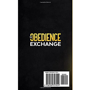 The Obedience Exchange: Accessing Favor Through The Currency of Obedience