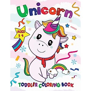 Cute Unicorn Coloring Book For Toddlers: 50 Unique Designs for Kids Ages 1-4, Fun Unicorn Activity Book With Beautiful Coloring Pages for Boys and Girls (Big Coloring Book)
