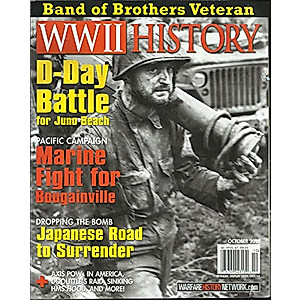 WWII HISTORY MAGAZINE, BAND OF BROTHERS VETERAN OCTOBER 2019 VOL, 18 NO. 6