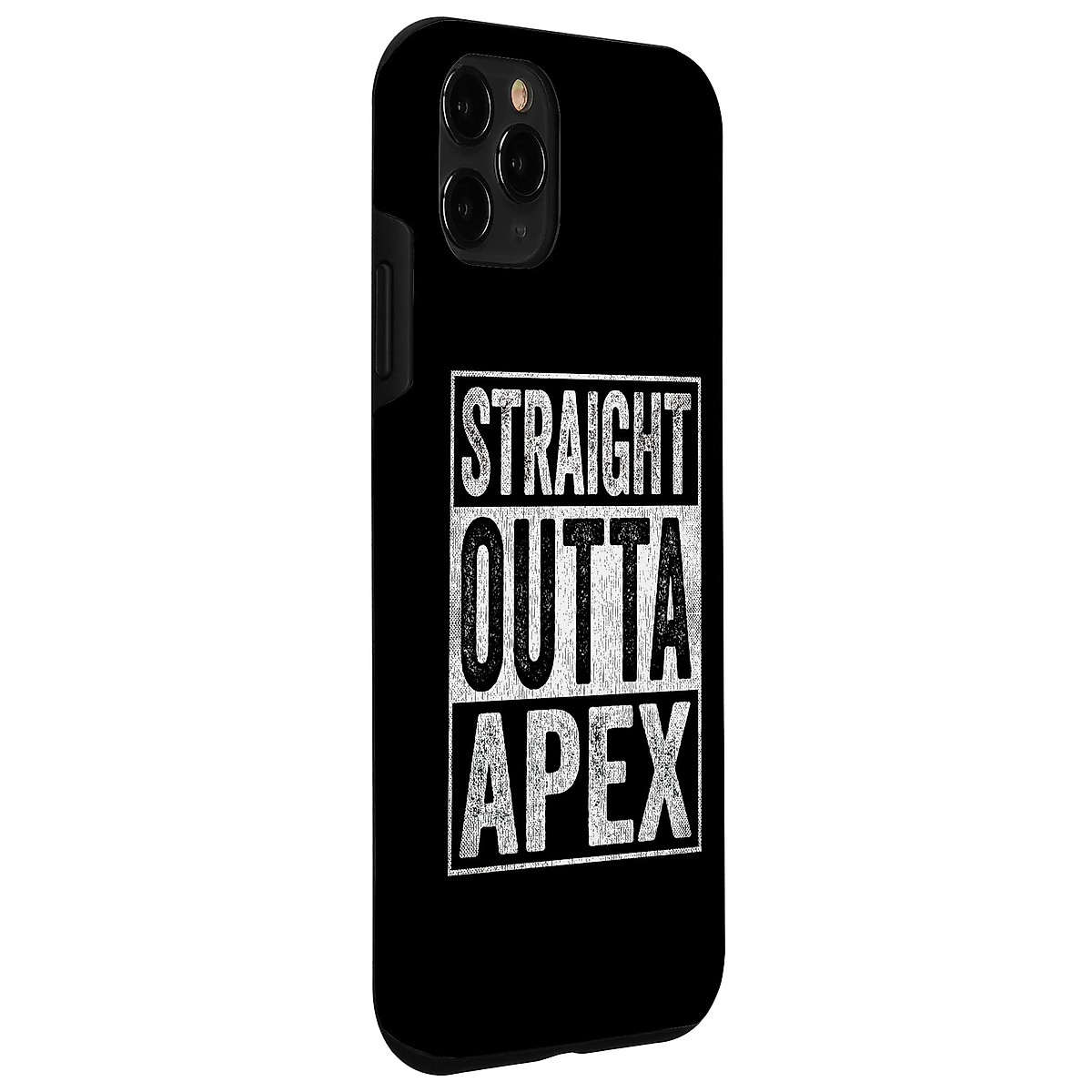 iPhone 11 Pro Apex Apparel Straight Outta Apex Case