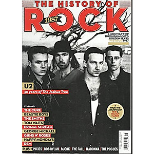 THE HISTORY OF ROCK 1987 MAGAZINE, THE CURE ISSUE, 2017 ISSUE # 23 (PLEASE NOTE: ALL THESE MAGAZINES ARE PET & SMOKE FREE MAGAZINES. NO ADDRESS LABEL. (SINGLE ISSUE MAGAZINE)