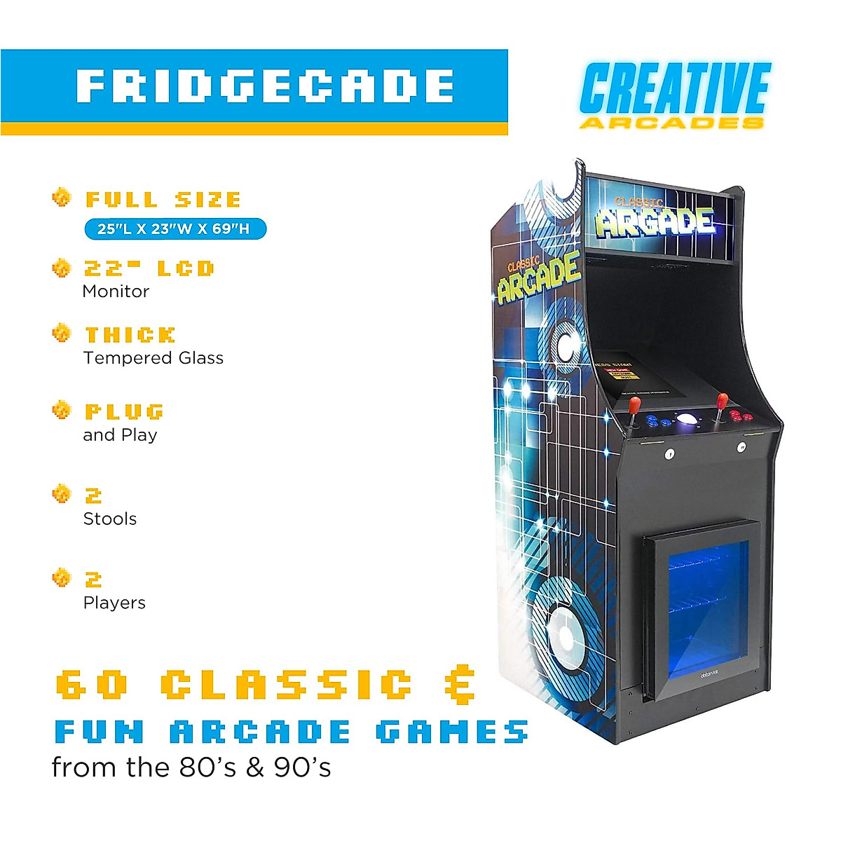Creative Outdoor Distributor Full Size Stand-Up Commercial Grade Arcade Machine-2 Player, 60 Games, 22 LCD Screen, 2 Sanwa Joysticks, Trackball, Built-in Fridge, 2 Stools Included