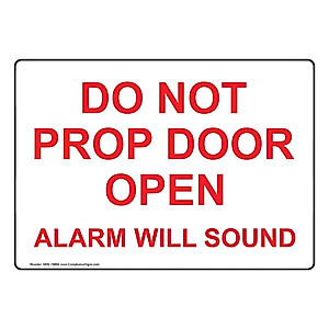 ComplianceSigns.com Do Not Prop Door Open Alarm Will Sound Label Decal, 5x3.5 in. 4-Pack Vinyl for Enter/Exit