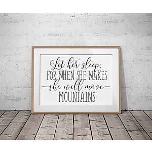 JESC Let Her Sleep for When She Wakes She Will Move Mountains Girls Room Decor Baby Girl Shower Gift Girls Nursery Wall Art Nursery New Home Gift Wall Remavp Artwork Posters No Frame