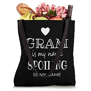 Gram Is My Name Funny Grandmother Gifts for Gram Grandma Tote Bag