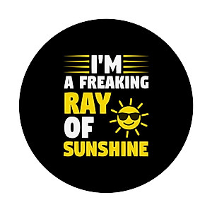 I'm A Happy Go Lucky Ray Of Freaking SunShine Sunflower PopSockets Swappable PopGrip
