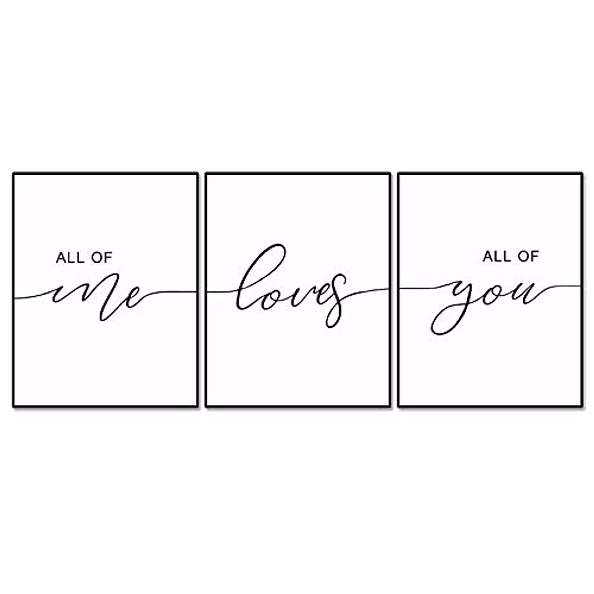 Set of 3, All of Me Loves All of You Print Quote, Bedroom Print Set, Minimalist Wall Art, Bedroom Poster, Above Bed Artwork, Home Decor,11x14inch Unframed