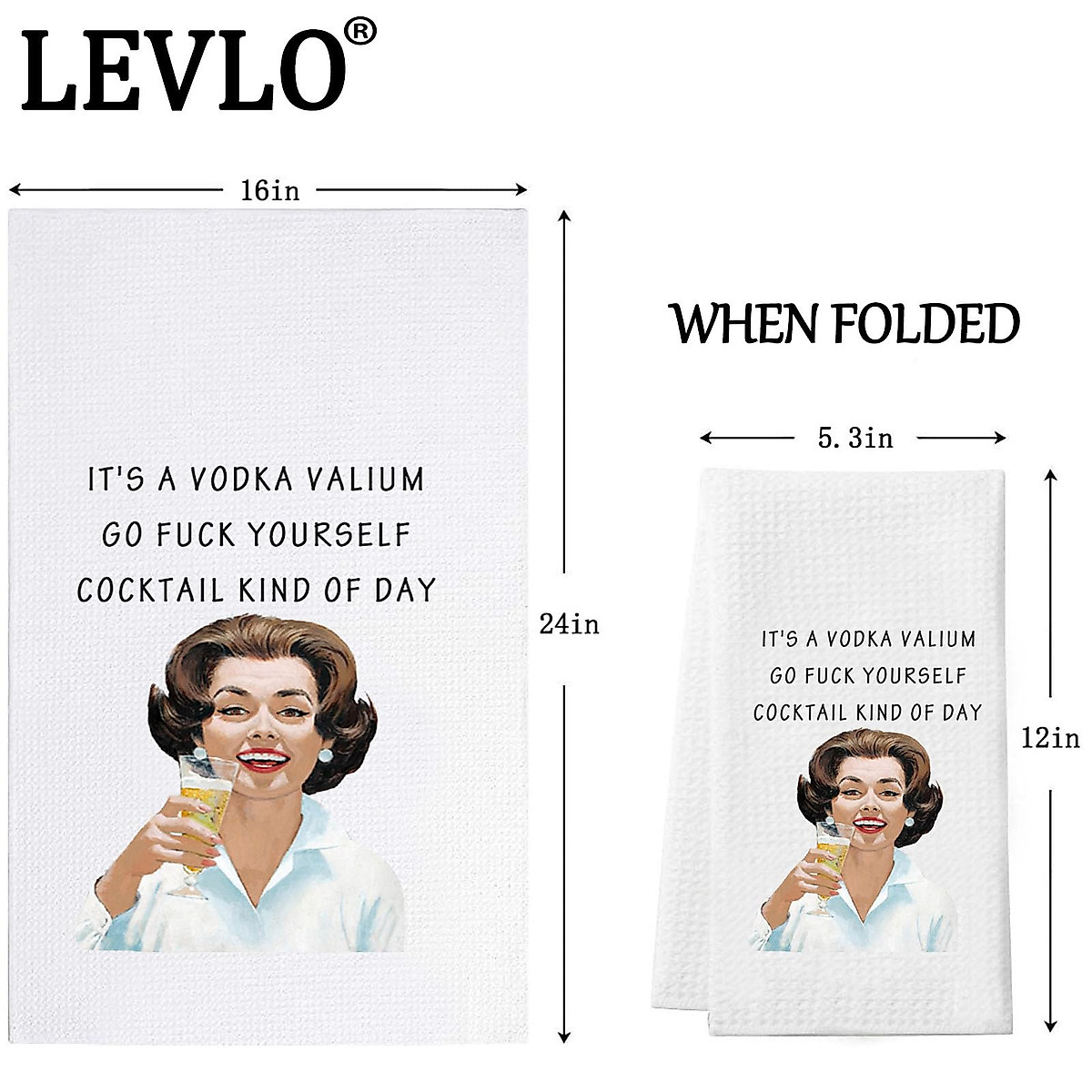 LEVLO Funny Retro Sassy Kitchen Towel Retro Housewife Gift It's a Vodka Valium Go F*ck Yourself Cocktail Kind of Day Tea Towels Waffle Weave Kitchen Decor Dish Towels (It's a Vodka)
