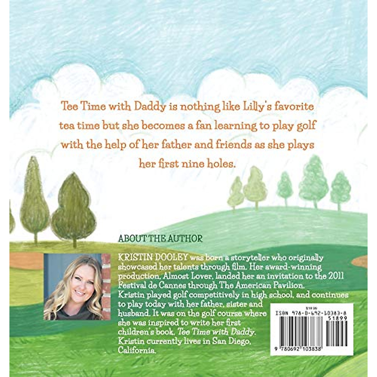 Tee Time With Daddy: My First Nine