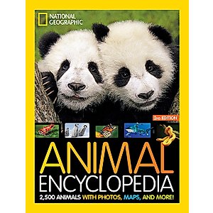 National Geographic Kids Animal Encyclopedia, 2nd Edition: 2,500 Animals with Photos, Maps, and More!
