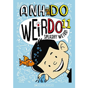 Splashy Weird (WeirDo 11) (Weirdo)