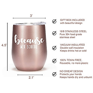 Medical Student Gifts - 12oz Wine Glass Tumbler Cup - Funny Medical School Gifts for Women Because Med School Coffee Mug