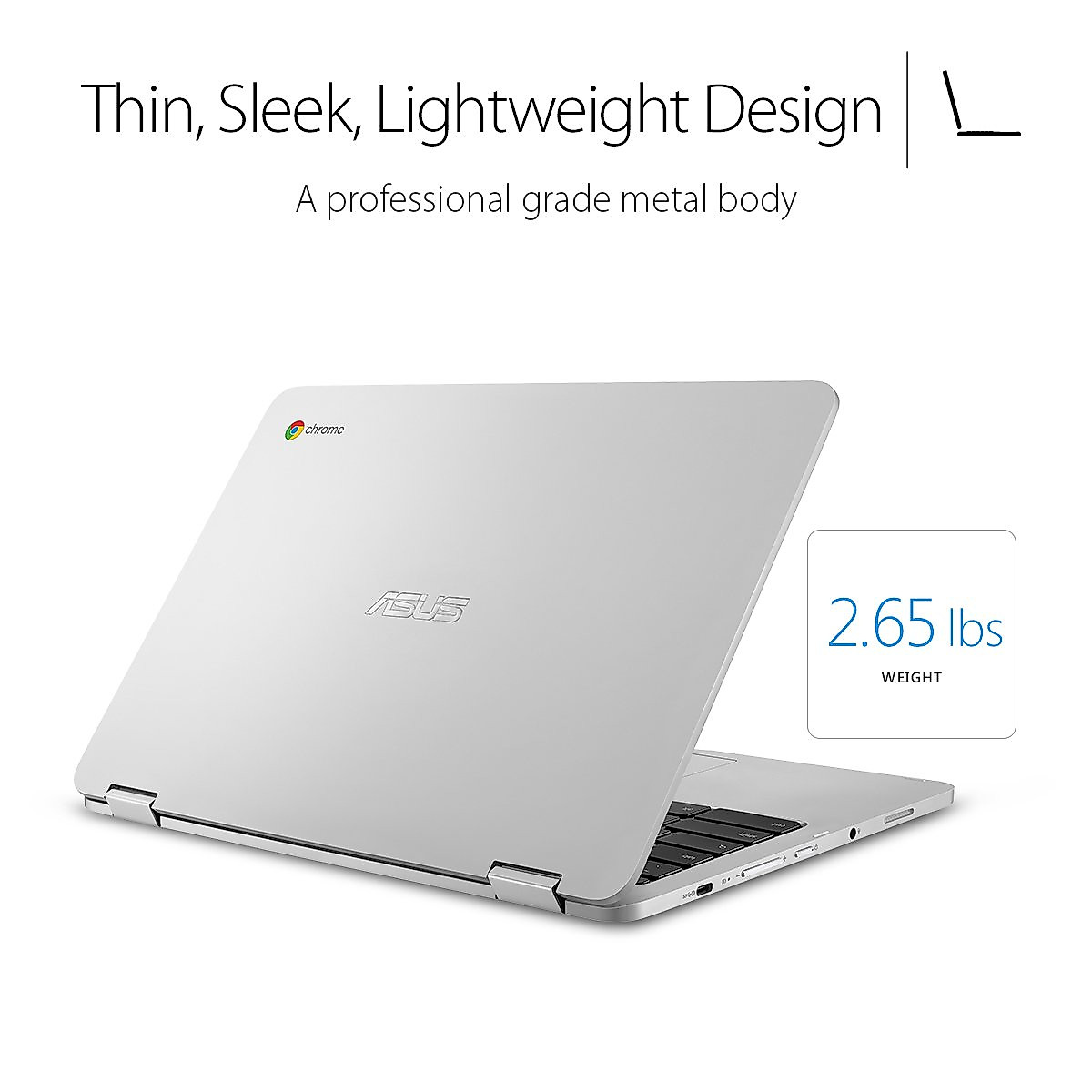 ASUS Chromebook Flip C302 2-In-1 Laptop- 12.5” Full HD 4-Way NanoEdge Touchscreen, Intel Core M5, 4GB RAM, 64GB Flash Storage, All-Metal Body, Backlit Keyboard, Chrome OS- C302CA-DH54 Silver