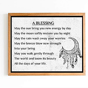 "A Blessing"-Apache Blessing Poem -Inspirational Native American Quotes Wall Art -14 x 11" Spiritual Poster Print w/Moon & Dream Catcher Image-Ready to Frame. Perfect Home-Bedroom-Office-Studio Decor!