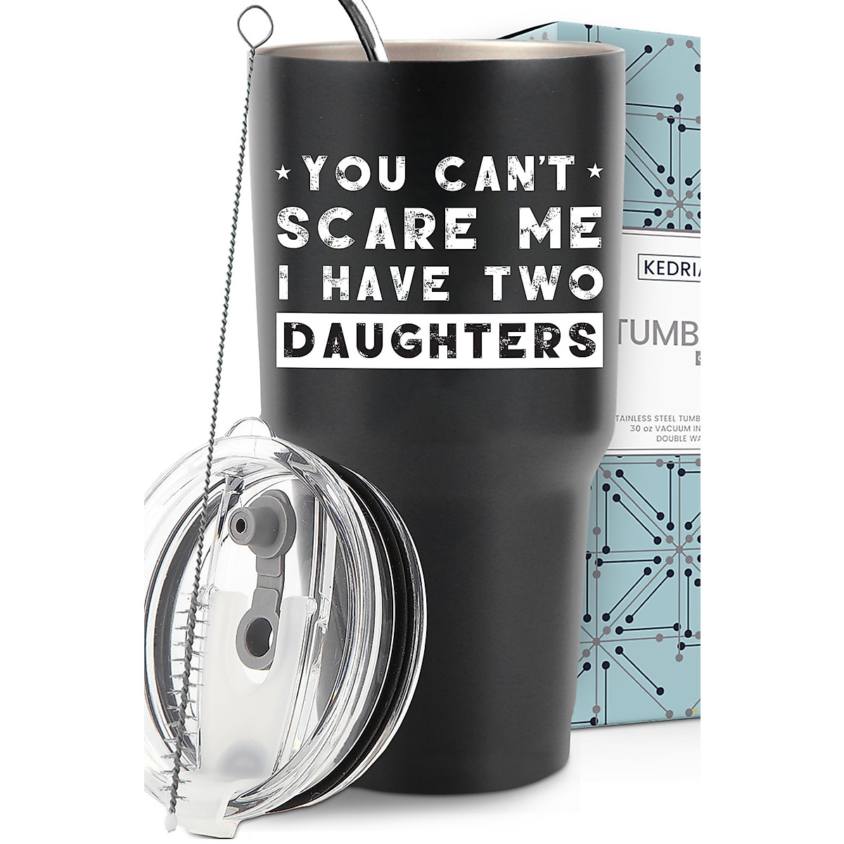 Dad of 2 Daughters Tumbler 30oz, You Can't Scare Me I Have 2 Daughters, Father's Day Gift from Daughters, Funny Birthday Gift for Dad of Girls, Christmas Gift for Dads of 2 Daughters, 2 Daughters Gift