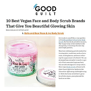 Bella & Bear Rose & Ivy Body Scrub - Vegan & Cruelty-Free Oil-Free Exfoliator | Polish Your Skin to Perfection | 6.7oz of Floral Bliss for All Women