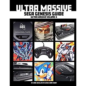 Ultra Massive Sega Genesis Guide: Ultra Massive Volume 4