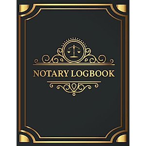 NOTARY LOGBOOK: Public Notary Records Book/Official Notary Journal with 200 Entries,100 pages, 8.5 " x 11" ,Official Notary /Agent Journal and Log of National Acts Book