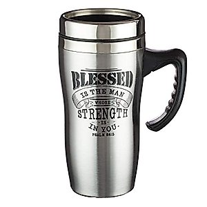 Christian Art Gifts Blessed Is The Man Psalm 84:5 Stainless Steel Travel Mug with Lid and Handle (16 Oz Double-Wall Vacuum Insulated Coffee Cup)