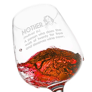 Mother Definition Funny Mom Wine Glass Gifts for Women- Premium Birthday Gift for Her, Best Friend- Unique Present Idea
