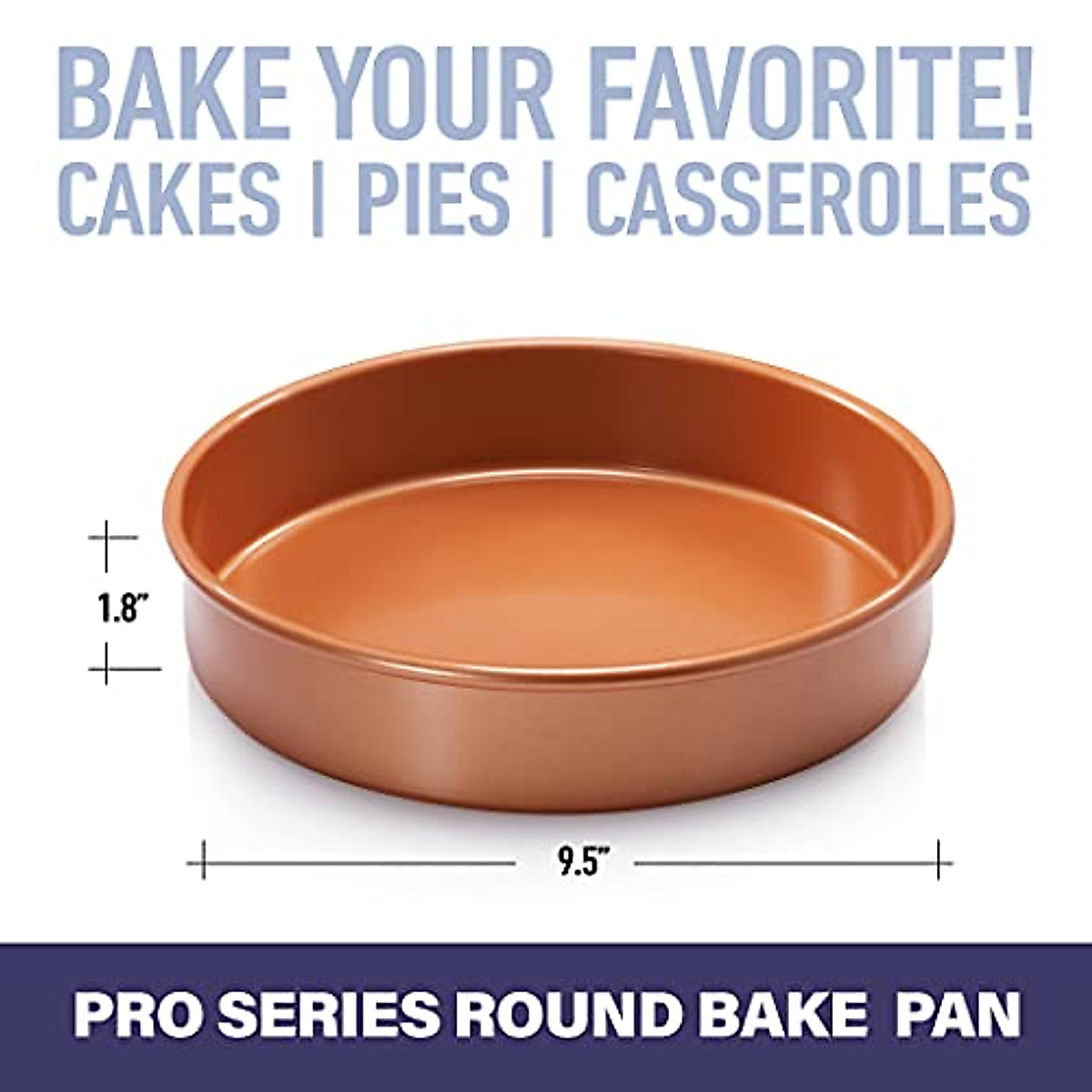 Gotham Steel Round Baking Pan Nonstick Bakeware, Round Cake Pan, – Large 9.5” x 9.5” x 2” Size, Even Heat & Non-Warp Technology, Ultra Nonstick Ceramic Coating, Dishwasher Safe, Brownish