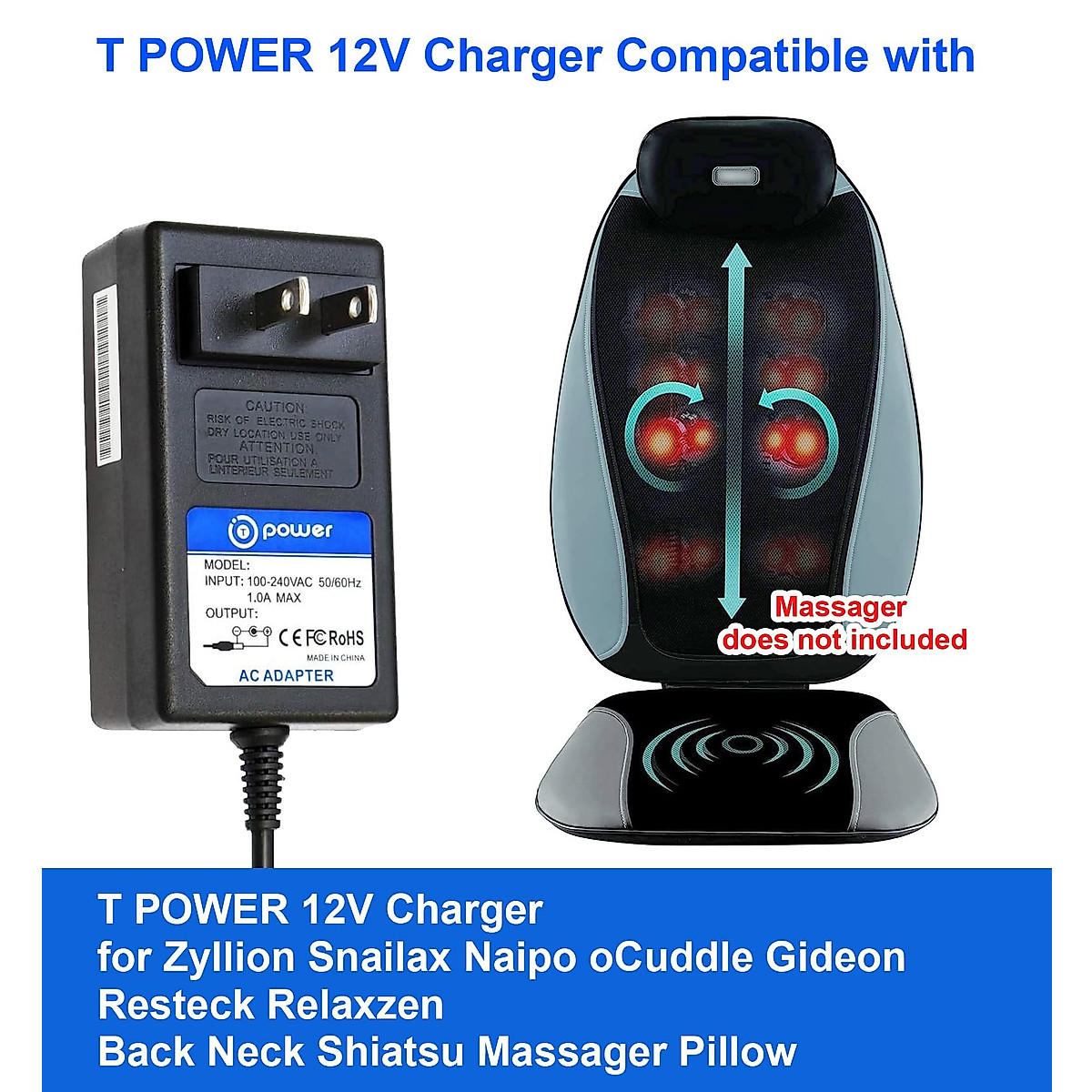 T POWER 12V Charger for Zyllion Snailax Naipo oCuddle Gideon Resteck Relaxzen TruMedic Back Neck Shiatsu Massager Pillow ZMA-25, ZMA-19, ZMA-13 Ac Dc Adapter Power Supply