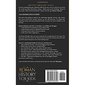 Roman History for Kids: Explore Timeless Tales, Myths, Heroes, Villains, Gladiators, Epic Battles, Legendary Stories & Much More