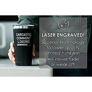 Funny Gifts for Men - Sarcastic Comment Loading, Insulated Coffee Tumbler with Lid - Funny Coffee Travel Mug - Gifts for Fathers Day - Gag Gifts for Dad Grandpa Boyfriend - Tumbler For Men 16 oz Black