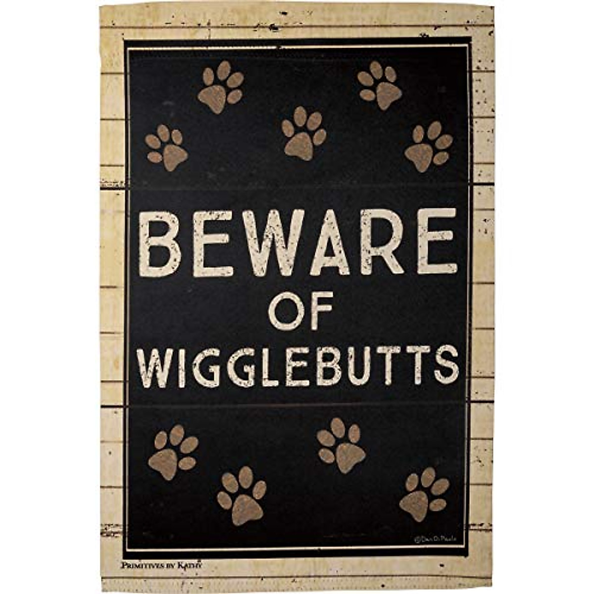 Primitives by Kathy Beware Of Wigglebutts Garden Flag
