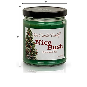Nice Bush Holiday Candle - Funny Blue Spruce Scented Candle - Funny Holiday Candle for Christmas, New Years - Long Burn Time, Holiday Fragrance, Hand Poured in USA - 6oz