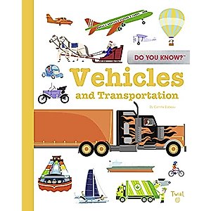 Do You Know?: Vehicles and Transportation