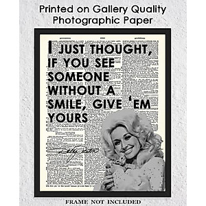 "If You See Somebody Without a Smile…" Dolly Parton: Positive Quotes; Inspirational, Motivational, Affirmation Wall Art Decor Poster for Office, Classroom, Livingroom, Bedroom | Unframed Posters 8x10"
