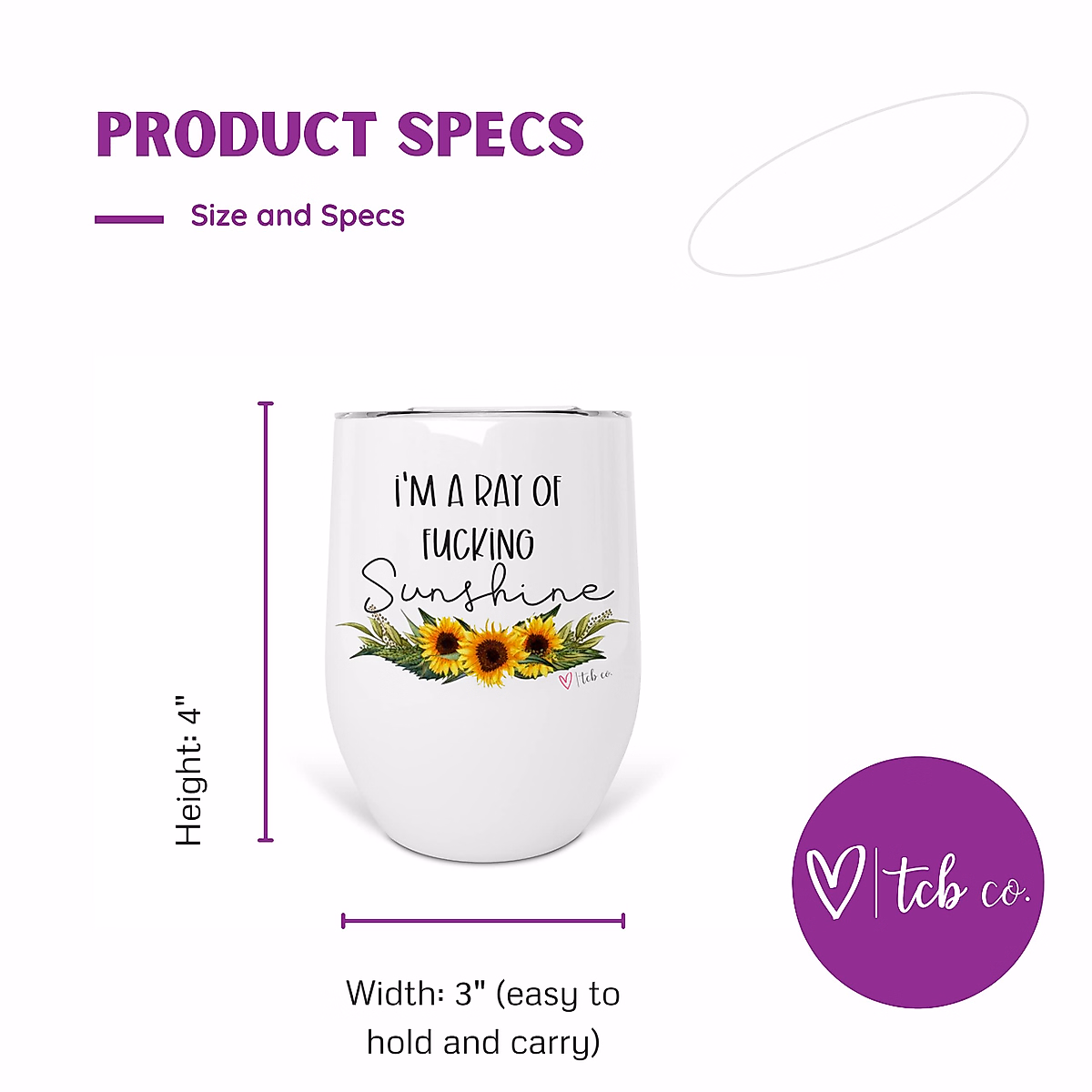 I'm A Ray Of Fucking Sunshine 12 oz Stainless Steel Insulated Wine Tumbler With Lid