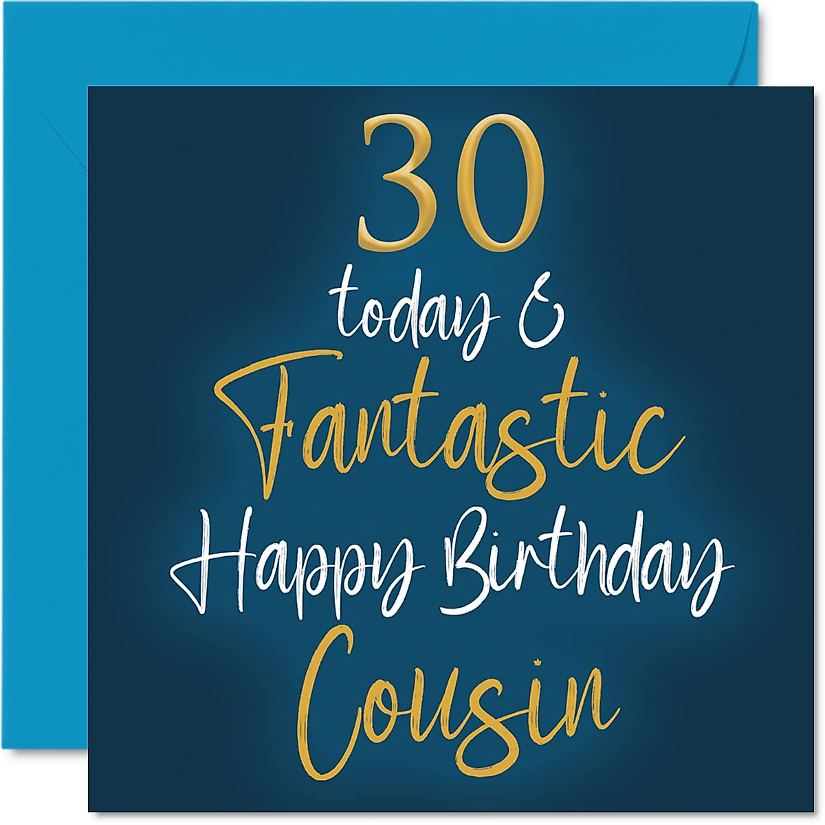 Stuff4 Fantastic 30th Birthday Cards for Cousin - 30 Today & Fantastic - Happy Birthday Card for Cousin from Relative, Cousin Birthday Gifts, 5.7 x 5.7 Inch Birthday Greeting Cards Gift for Cousin