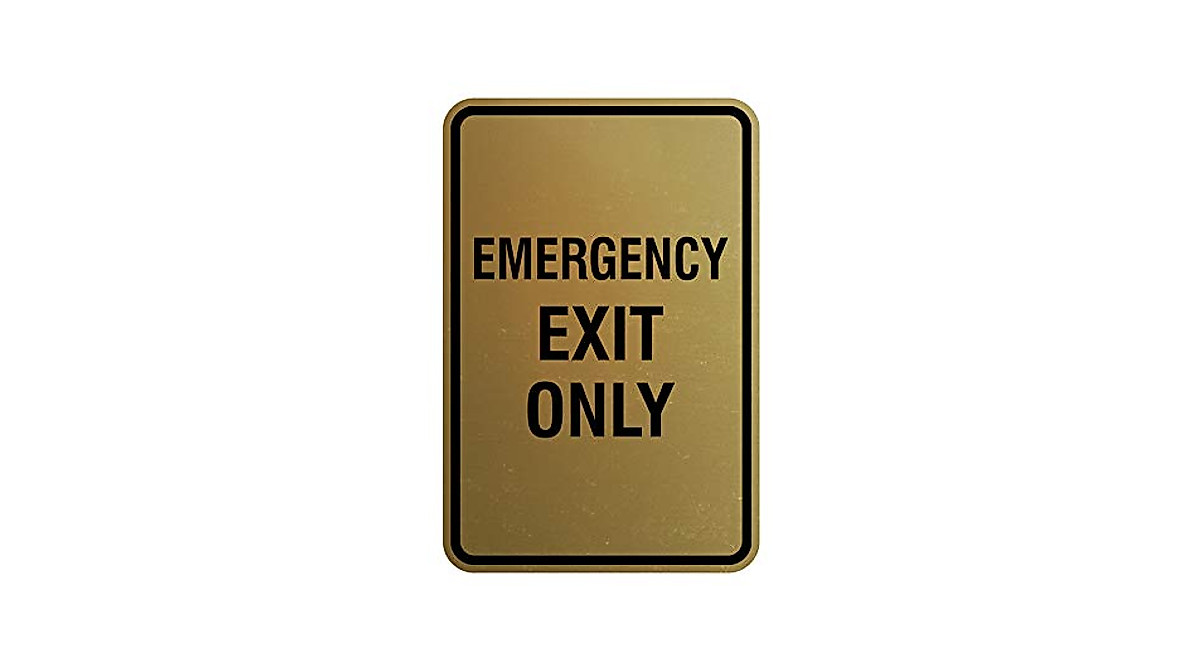 Emergency Exit Only Sign - Brushed Gold, Weather Resistant