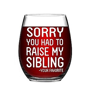 Waipfaru Sorry You Had to Raise My Sibling Stemless Wine Glass, Funny Mom & Dad Wine Glass, Gifts Idea for Mom & Dad Mother on Christmas Birthday Mother’ s Day Father’ s Day, Mom & Dad Gift, 15Oz