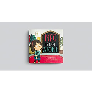 Meg Is Not Alone (TGC Kids)