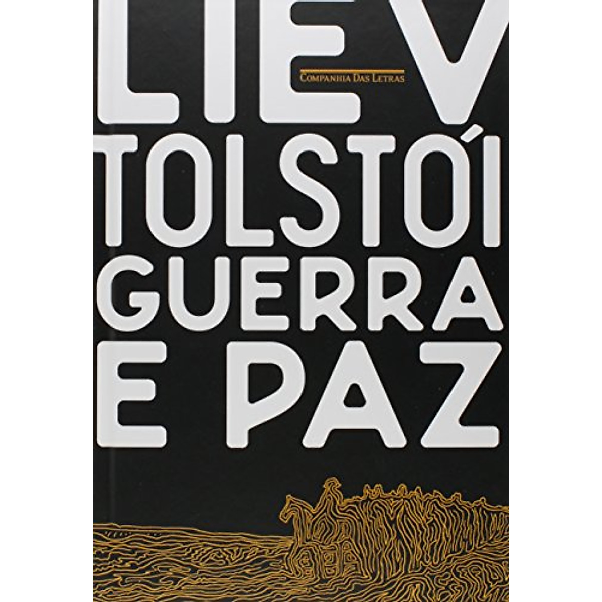 Guerra e Paz (Em Portugues do Brasil)