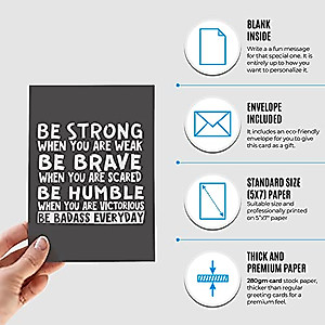 Motivational and inspirational card for men or women | A great present to show appreciation for him or her for birthday, retirement, graduation. | Be Strong
