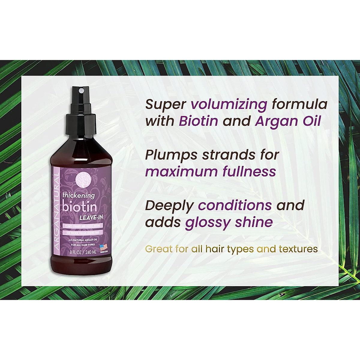 Arganatural Hair Leave In Conditioner & Detangler with Thickening Biotin, 8 fl oz Spray Bottle, Helps Fortify Weak Thinning Hair