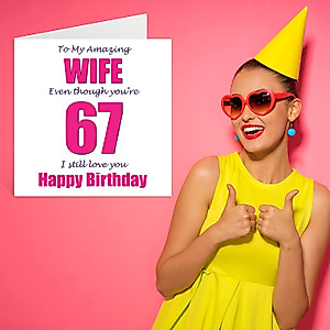 Funny 67th Birthday Cards for Wife - 67 I Still Love You - Happy Birthday Card for Wife from Husband Partner, Sixty-Seven Sixty-Seventh Wifey Gifts, 5.7 x 5.7 Inch Joke Humor Greeting Cards