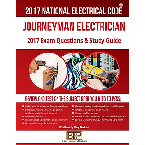 2017 Journeyman Electrician Exam Questions and Study Guide