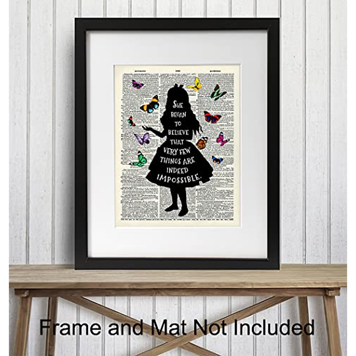 Alice Wonderland Quote Upcycled Dictionary Wall Decor Print - 8x10 Home Art Poster - Unique Room Decorations for Bedroom, Office, Girls or Kids Room - Unique Gift - Unframed Photo
